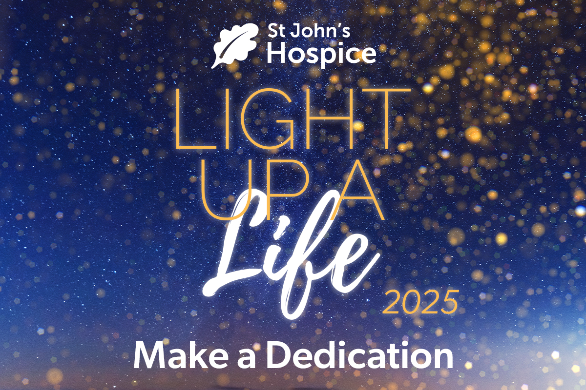 Light Up A Life Dedication 2025 - St John's Hospice